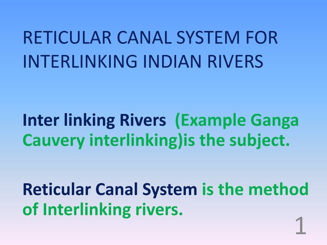 Method matters in inter linking rivers | PPT