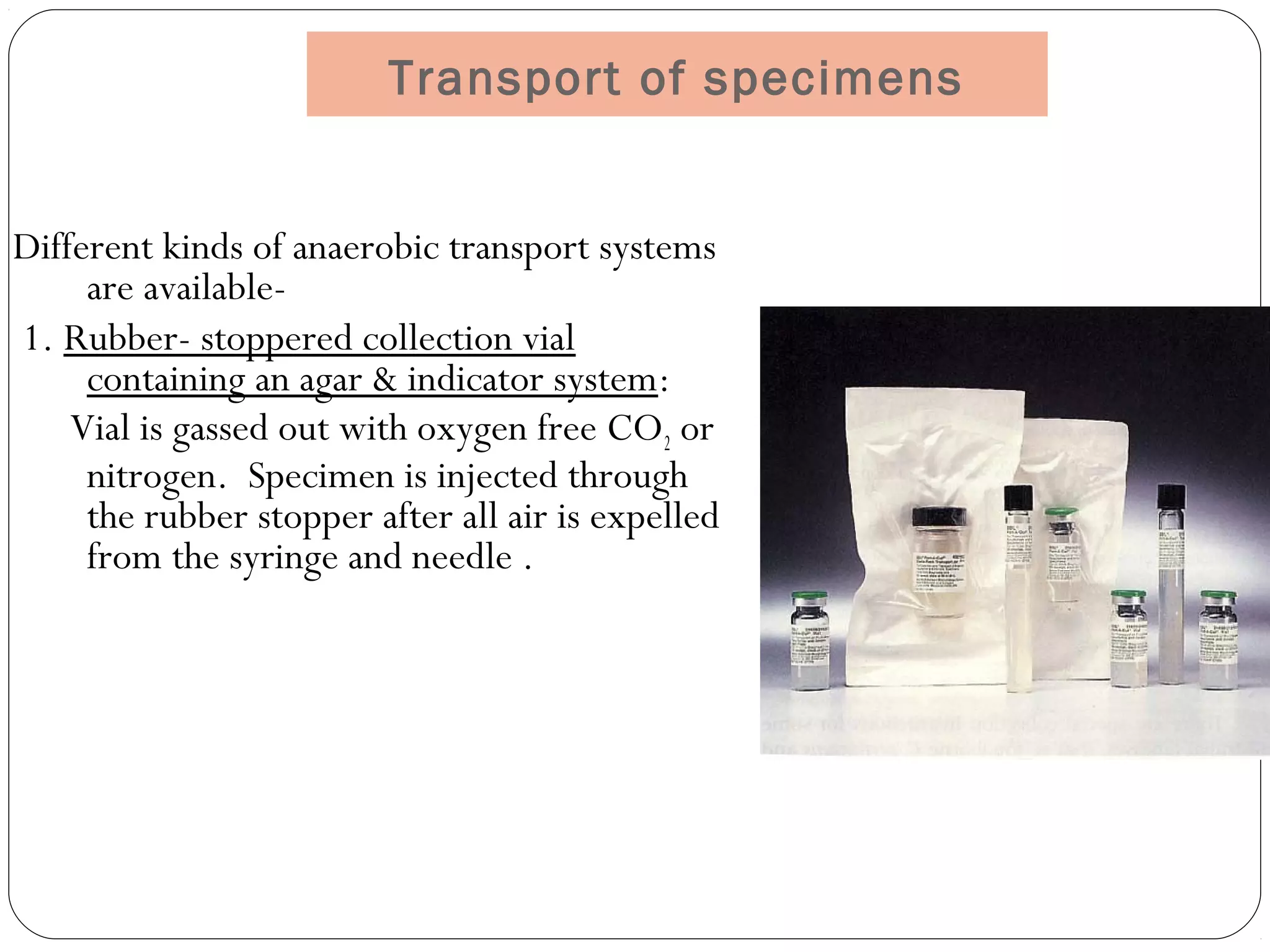 Method of Anaerobiasis and Anaerobic culture | PPT