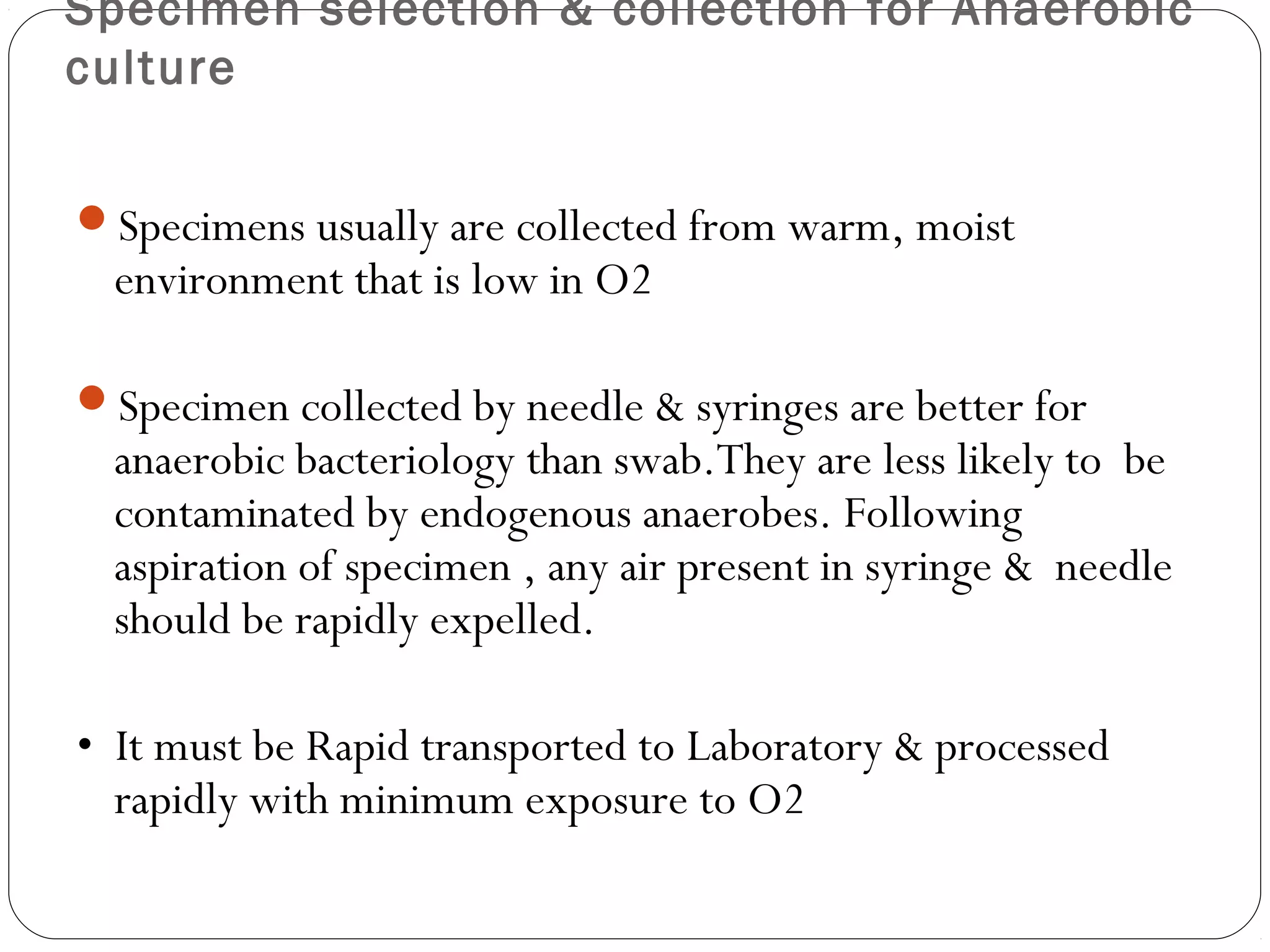 Method of Anaerobiasis and Anaerobic culture | PPT