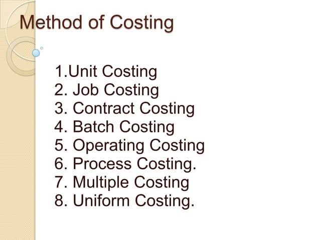 Method of costing | PPTX
