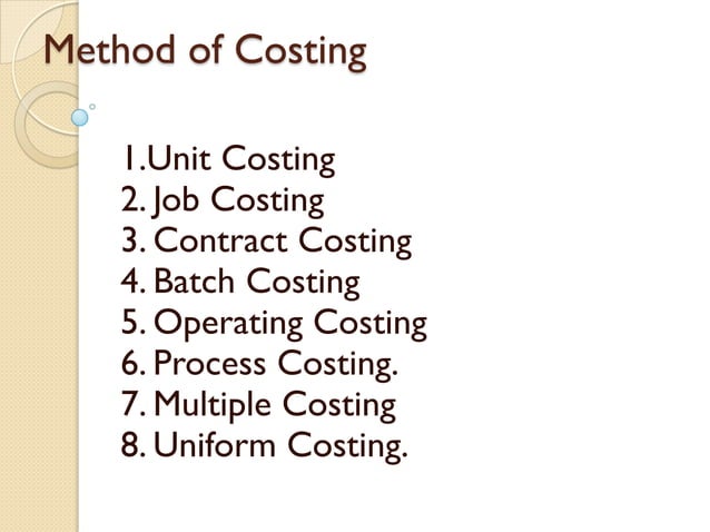 Method of costing | PPTX