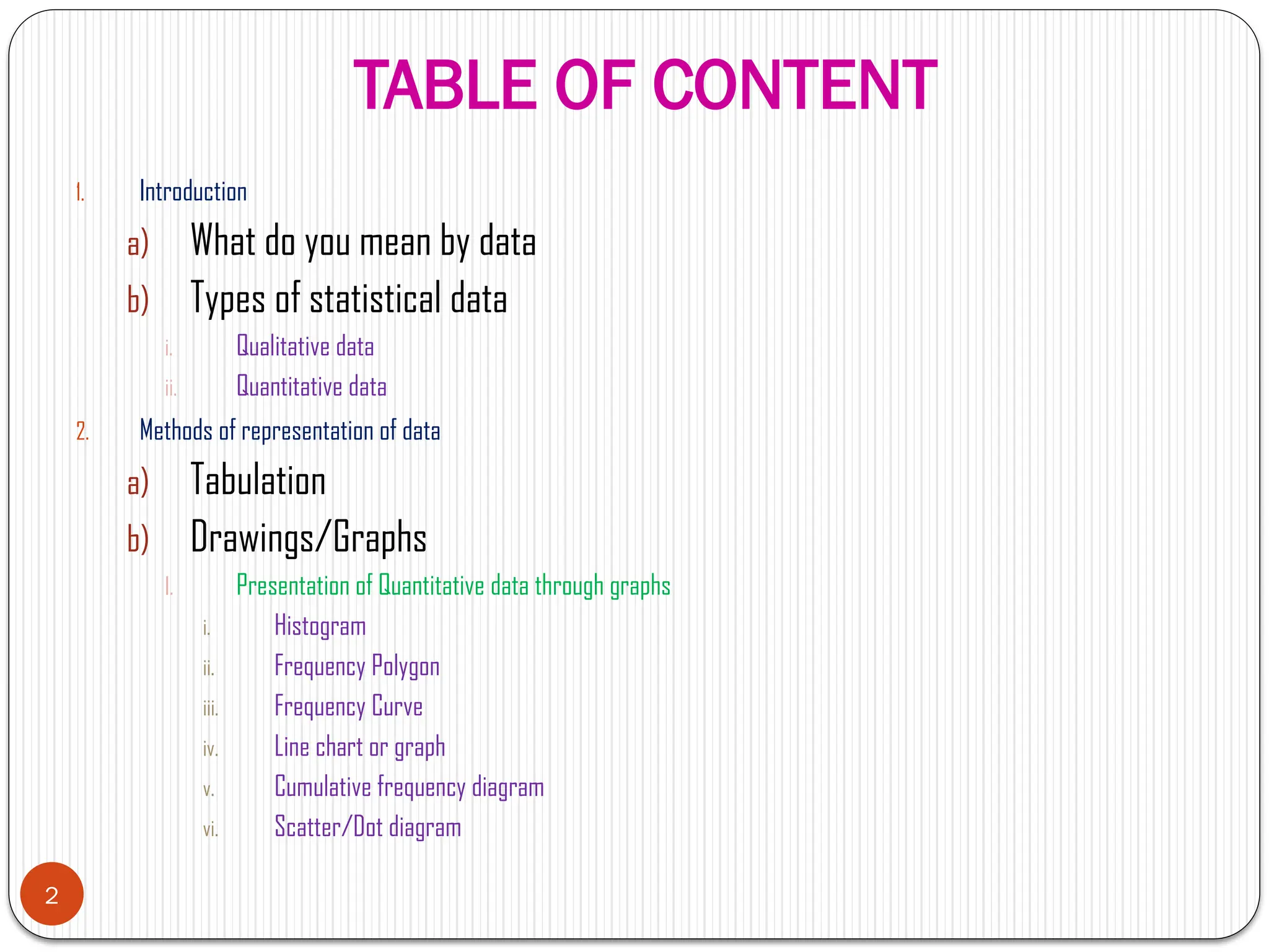 method of data presentation biostatics pptx | PPTX