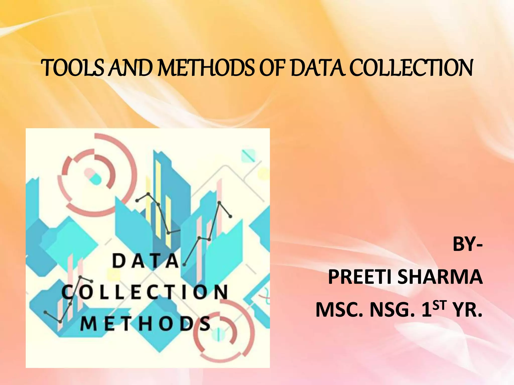 method of data collection by smile | PPT