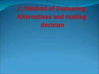 Method of evaluating alternatives.ppt