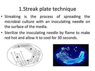 Method of isolation of pure culture | PPTX