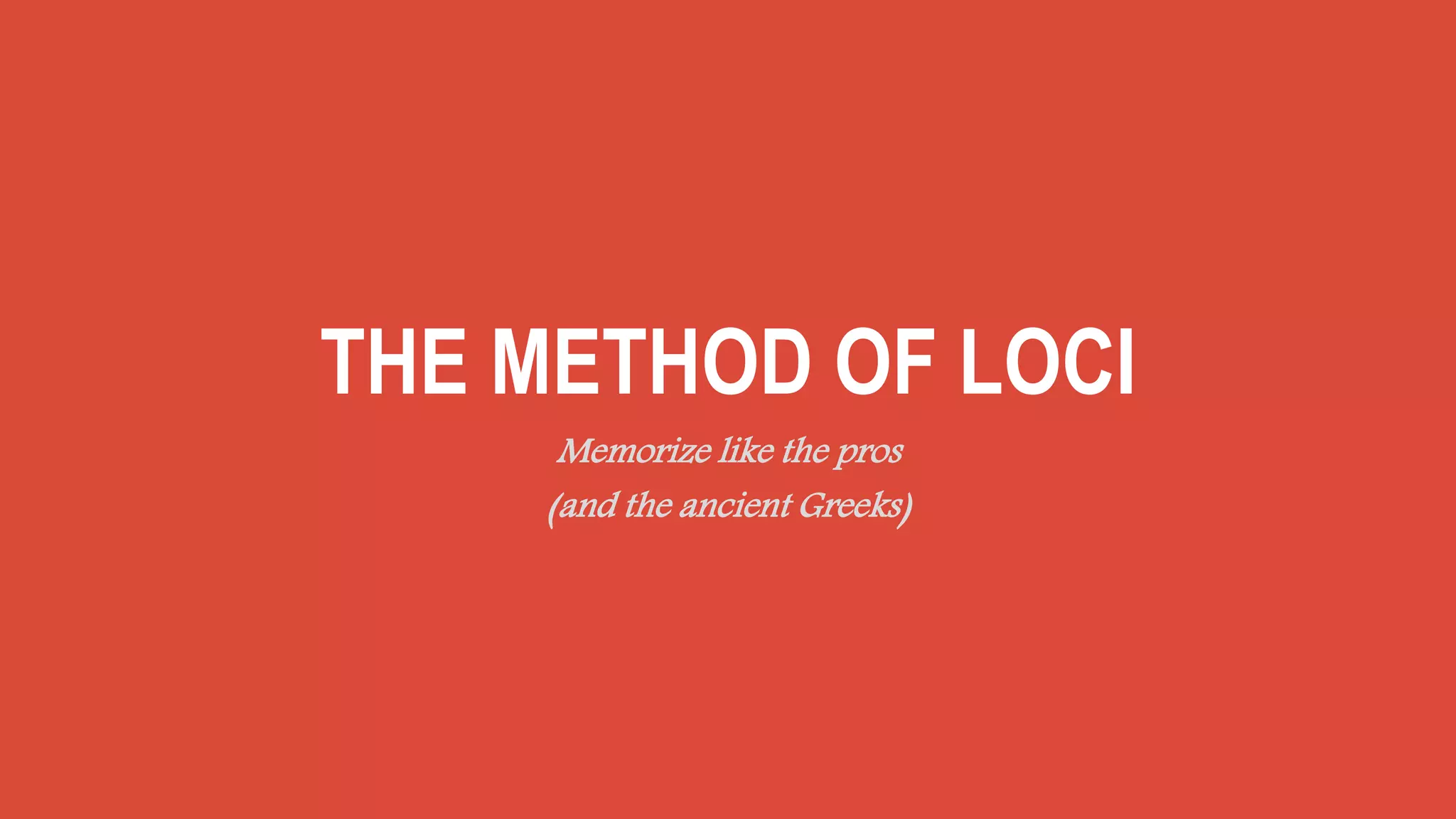 Method of loci (memory palace technique) | PPTX