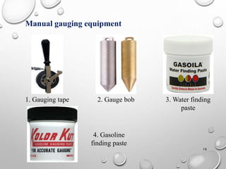 Method of manual gauging | PPTX