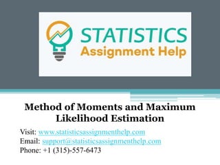 Method of Moments and Maximum Likelihood Estimation | PPTX