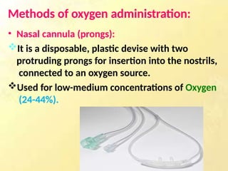Method of oxygen administration and care | PPTX