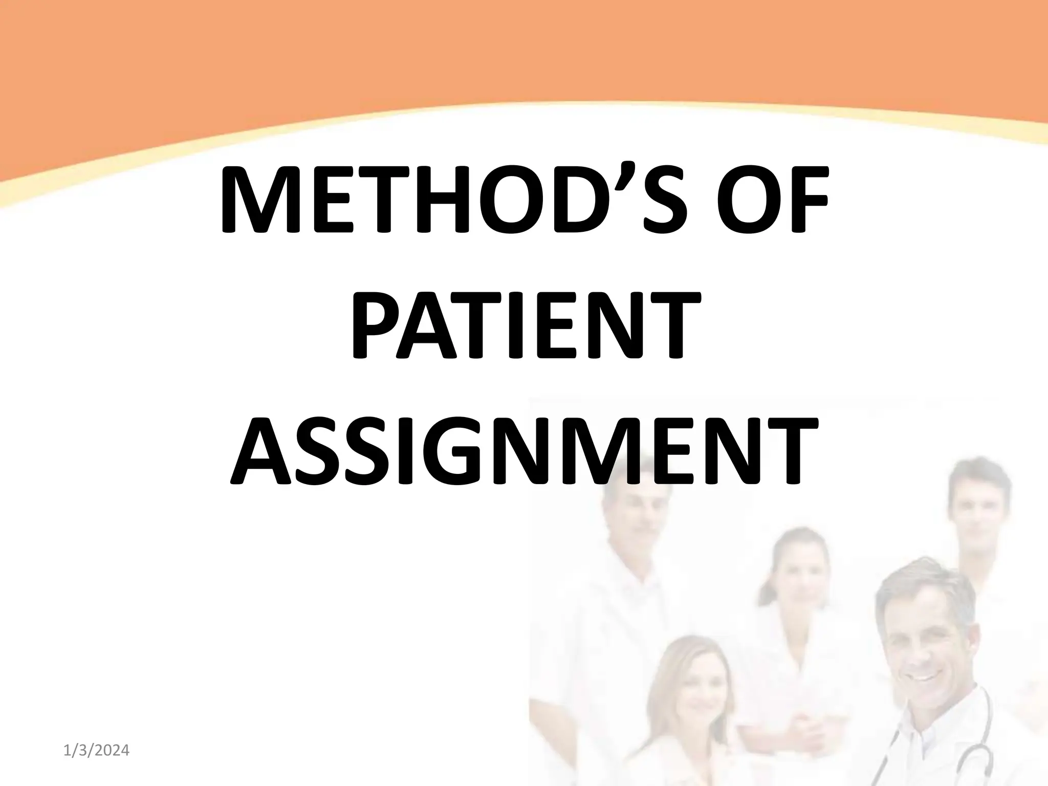 learning method of patient assignment and | PPTX
