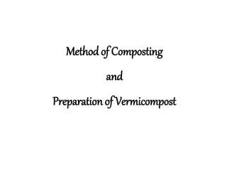 Method of Preparing Compost & Vermicompost.pdf