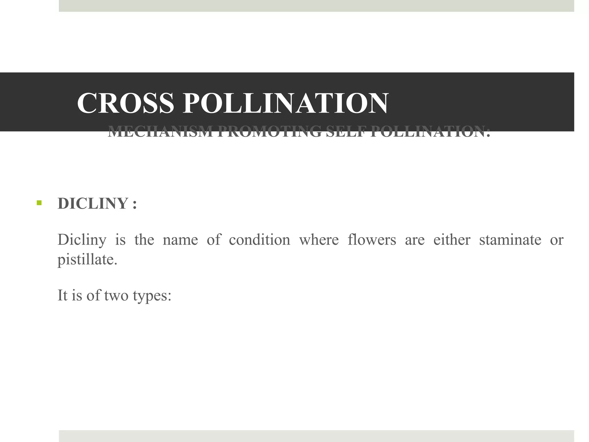 Method of self and cross pollination | PPTX