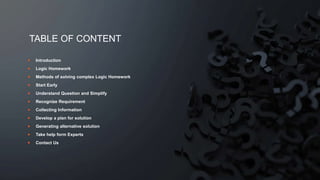 Method of Solving Complex Logic Homework | PPT