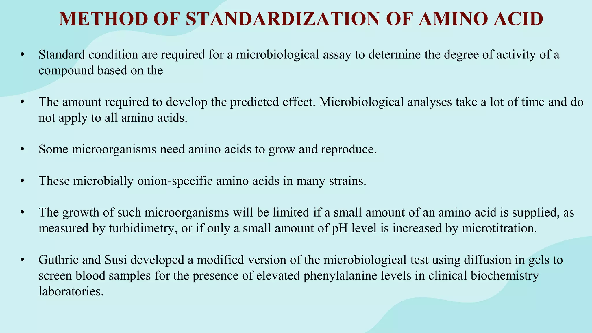 METHOD OF STANDARDIZATION OF AMINO ACID & ASSESSMENT OF ANTIBIOTICS.pptx
