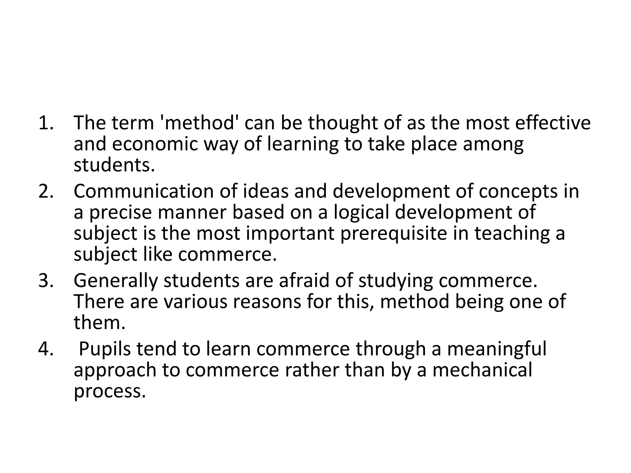 Method of teaching commerce ppt | PPTX