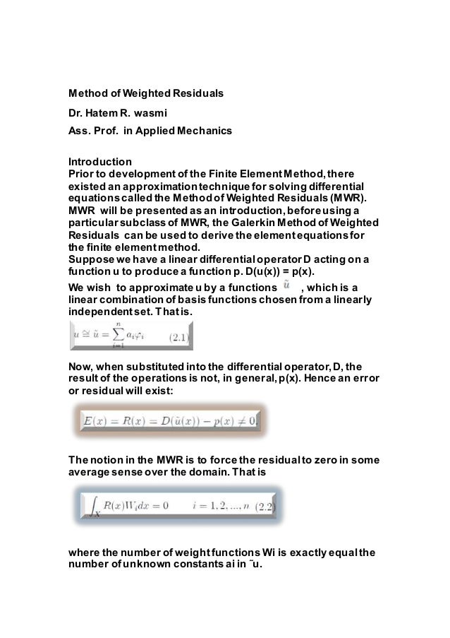 Method Of Weighted Residuals