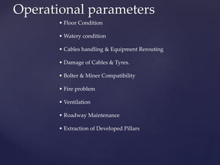 Method of working of continuous miner in underground coal | PPTX