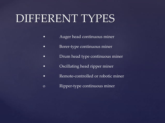 Method of working of continuous miner in underground coal | PPTX