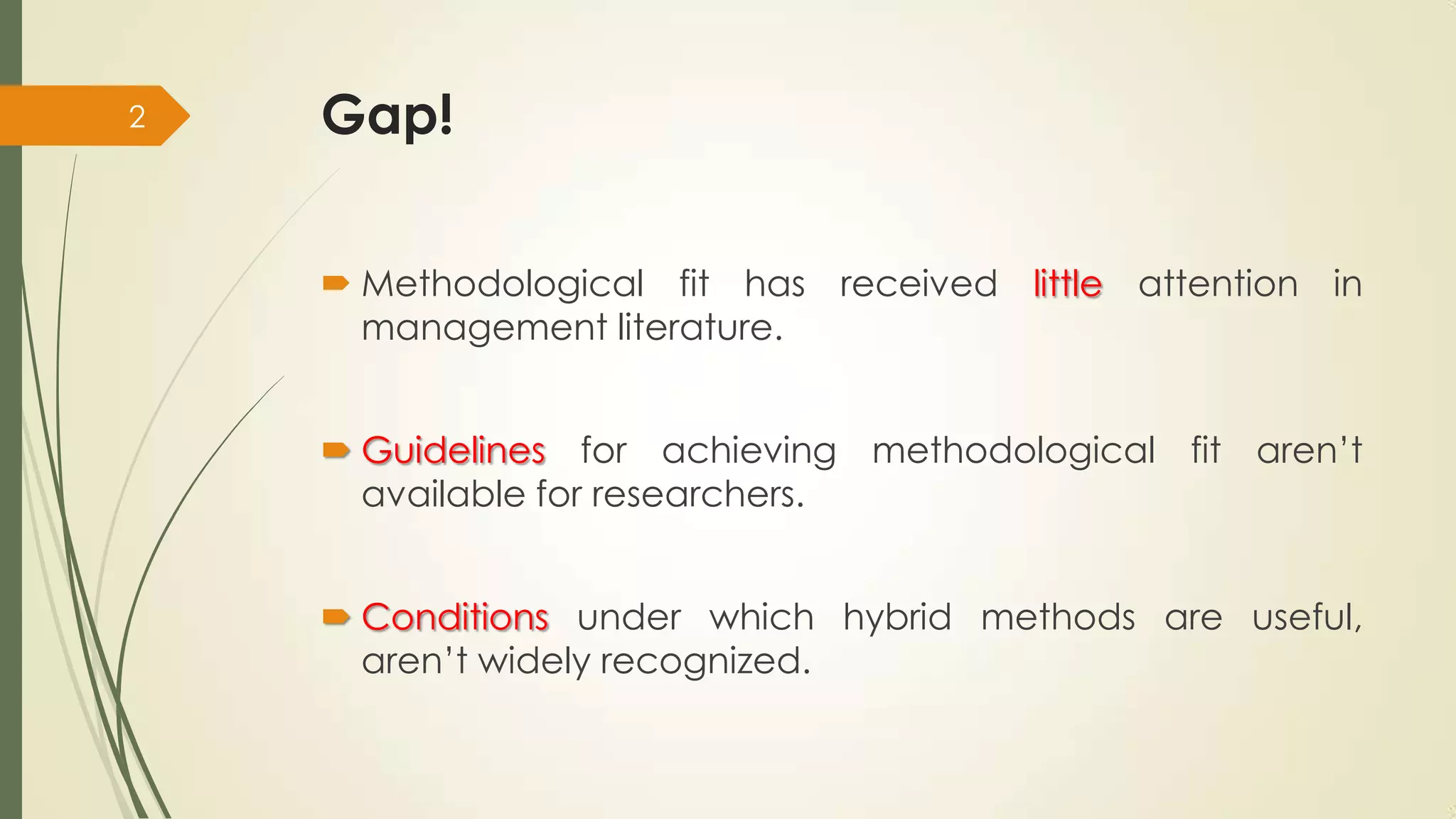 Methodological fit in management field research | PPTX