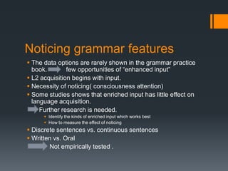 Methodological options in grammar teaching materials | PPTX