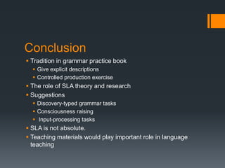 Methodological options in grammar teaching materials | PPTX