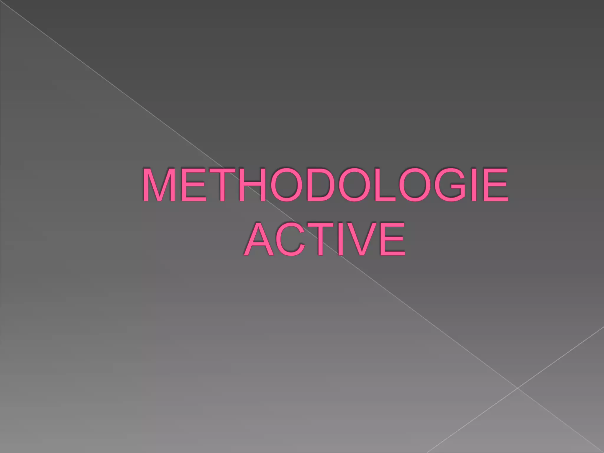 Diapositive Sur Methodologie Active | PPTX