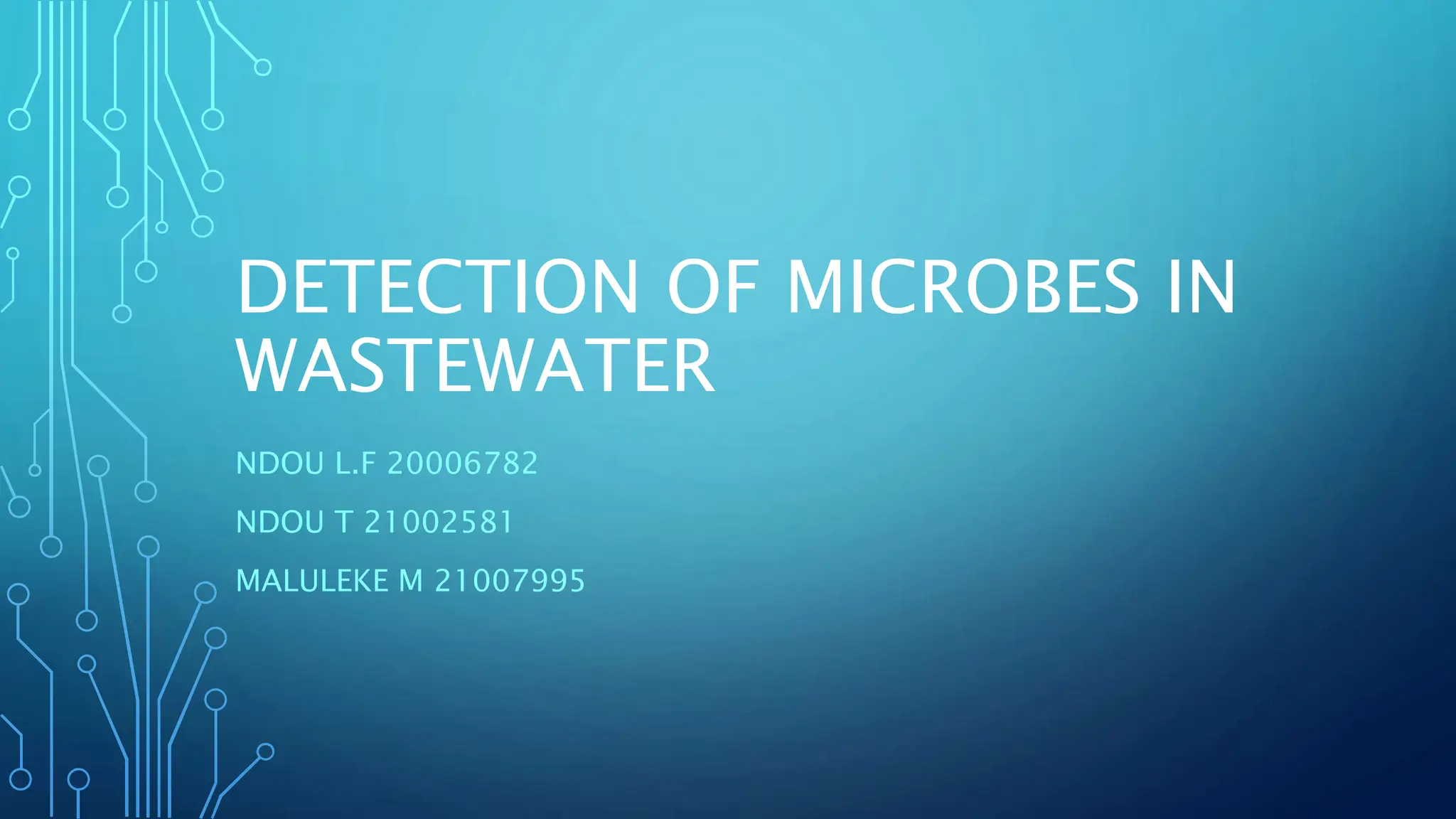 Microbiology methodology for detecting microbes in waste water | PPT Microbiology methodology for detecting microbes in waste water | PPT