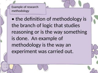 METHODOLOGY IN RESEARCH DISCUSSION IN PPT | PPTX