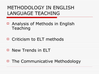 Methodology Applied To An Efl Situation | PPT