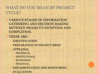 Methodology For Formulation And Appraisal of a Project | PPT