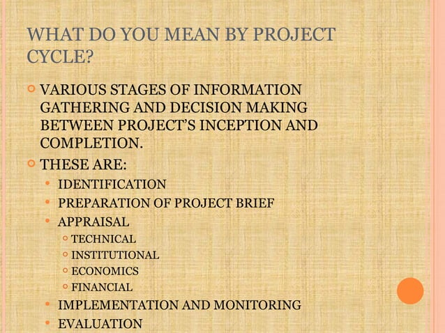 Methodology For Formulation And Appraisal of a Project | PPT