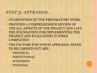 Methodology For Formulation And Appraisal of a Project | PPT