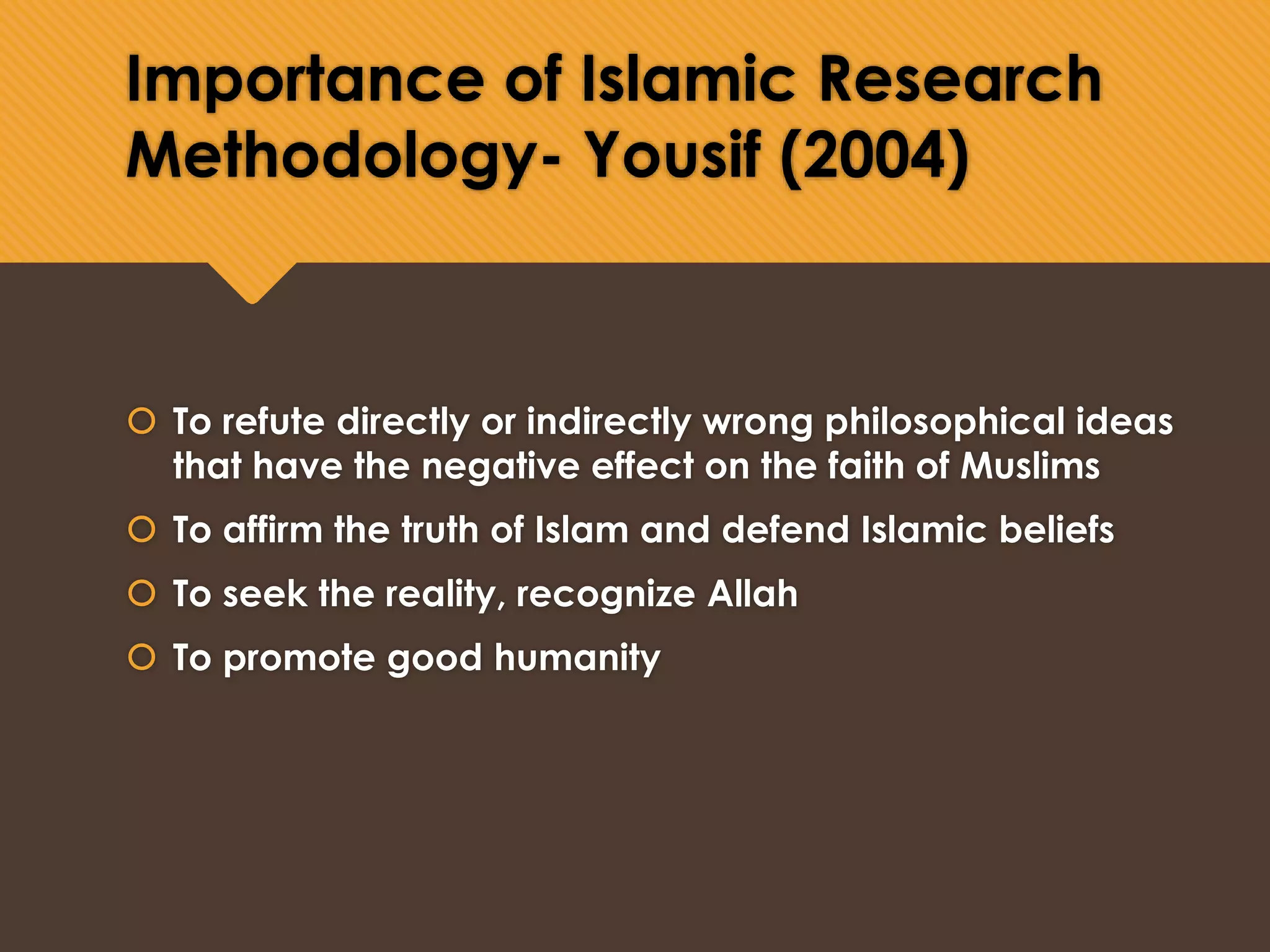 Methodology in Sciences: Islamic Traditional Approach | PPTX
