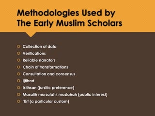 Methodology in Sciences: Islamic Traditional Approach | PPTX