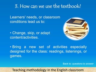 Methodology in the English Classroom | PPTX