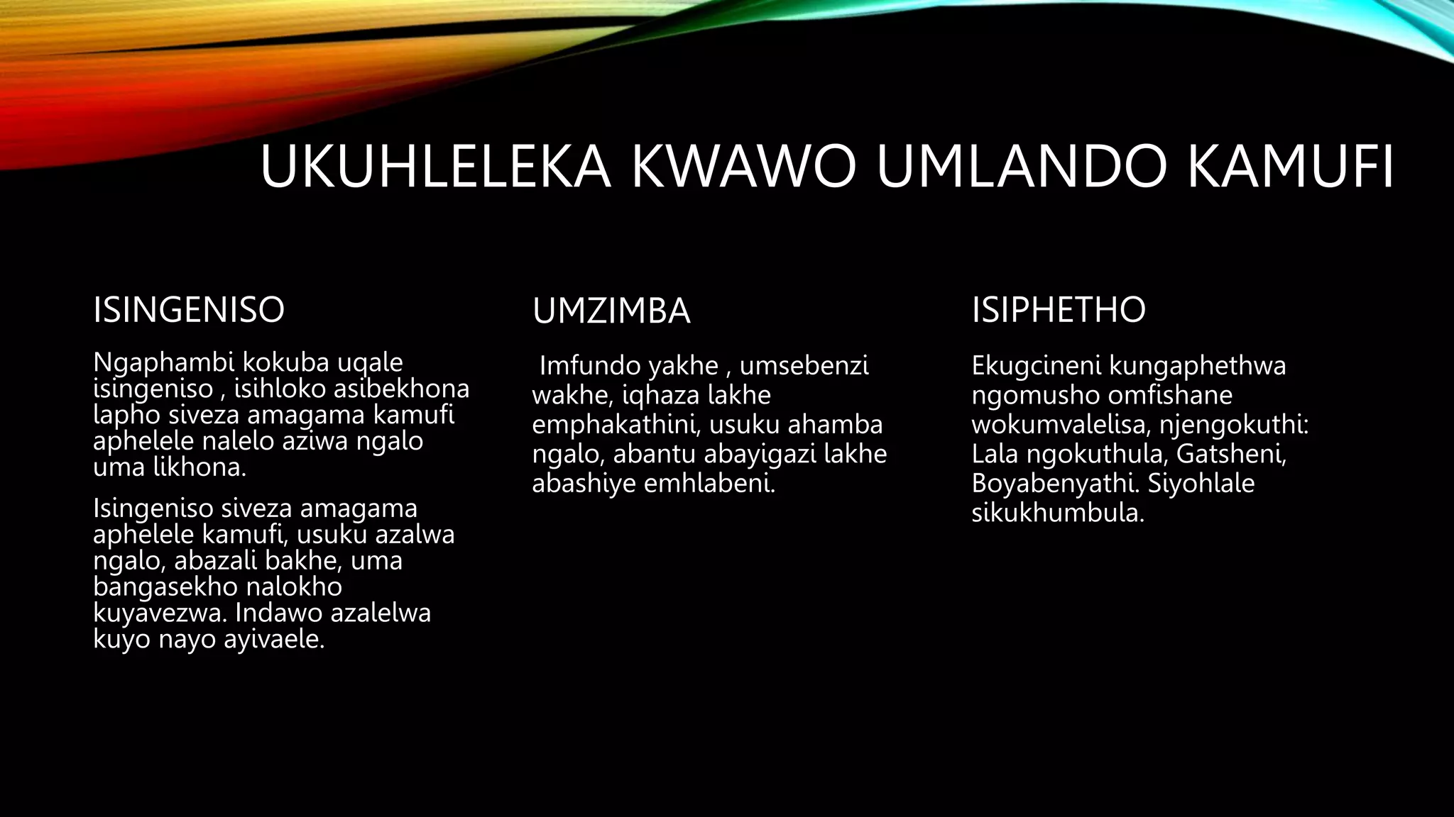 METHODOLOGY ISIZULU MLANDO KAMUFI SLIDES.pptx