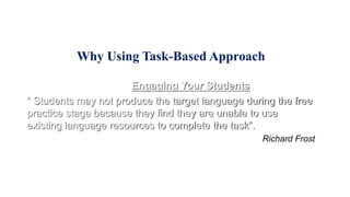 METHODOLOGY I TASK BASED LANGUAGE TEACHING | PPT