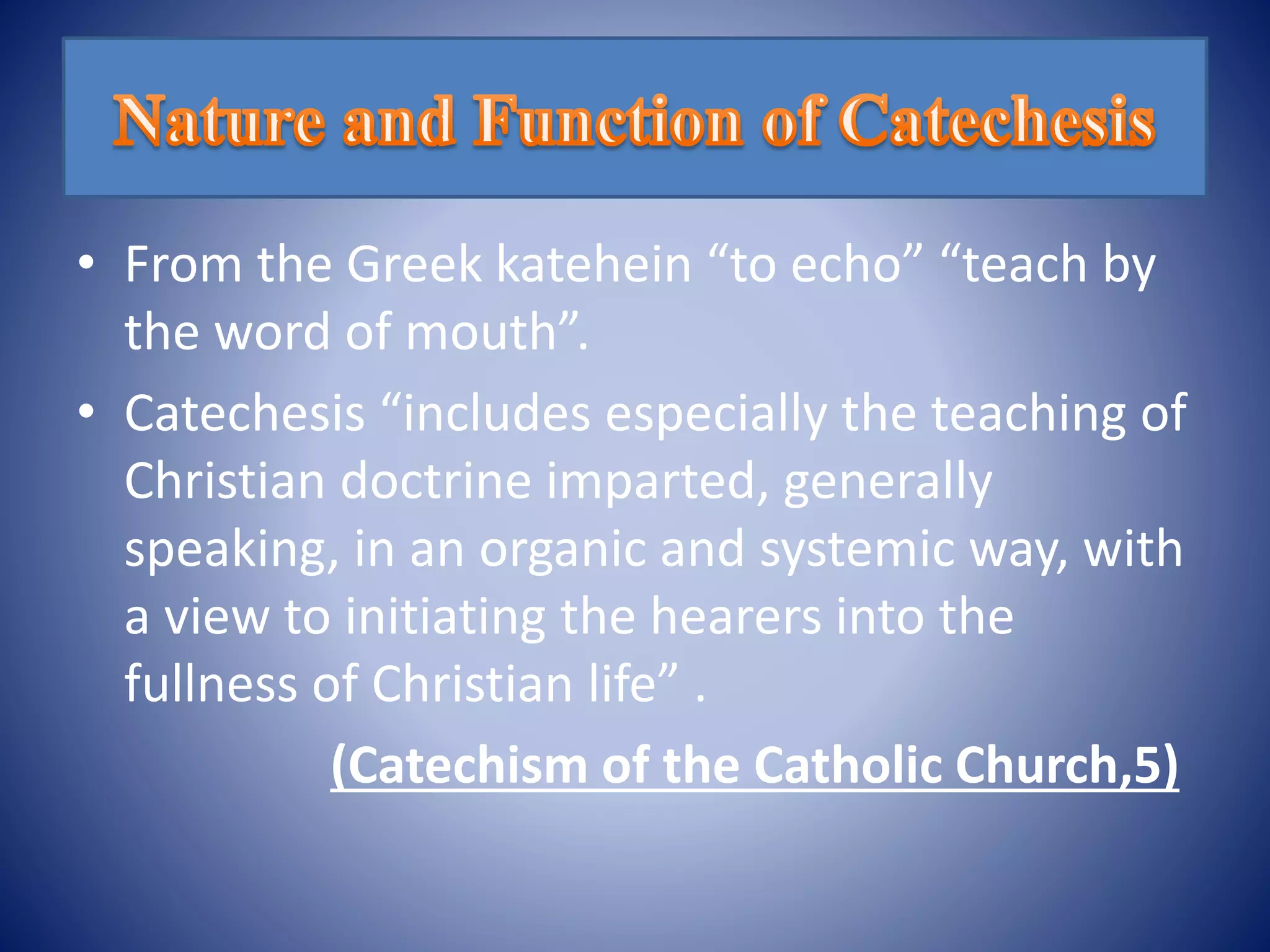 Methodology of catechesis 2 | PPTX