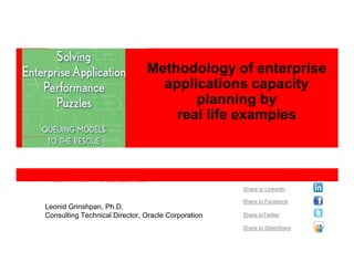 Methodology of enterprise application capacity planning by real life ...