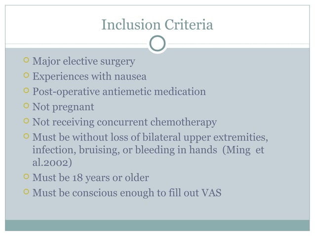 Effect of Acupressure on Relief of Nausea in Post-Operative Patients | PPT