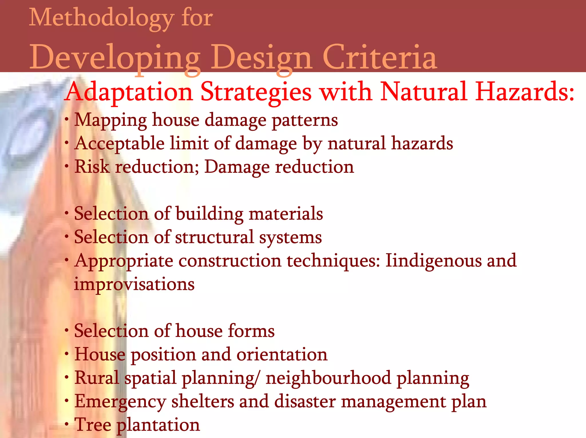 A methodology of coordinated low-cost housing for disaster prone rural ...