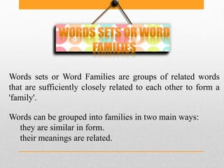 Words sets or word families | PPT