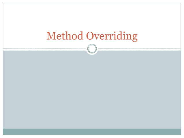 How to Override Methods in Java | PPT