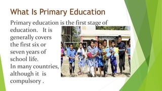 Primary Education in BANGLADESH | PPTX