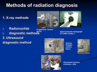Methods for diagnosis for radiation presentation.ppt