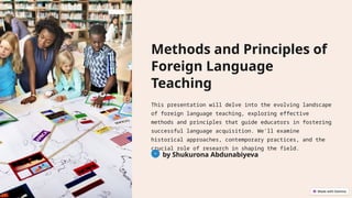 Methods-and-Principles-of-Foreign-Language-Teaching.pptx