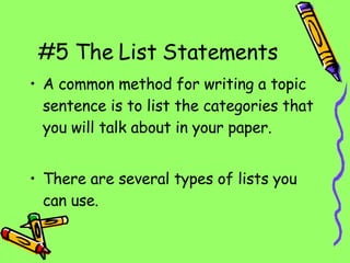 Methods For Writing Topic Sentences | PPT