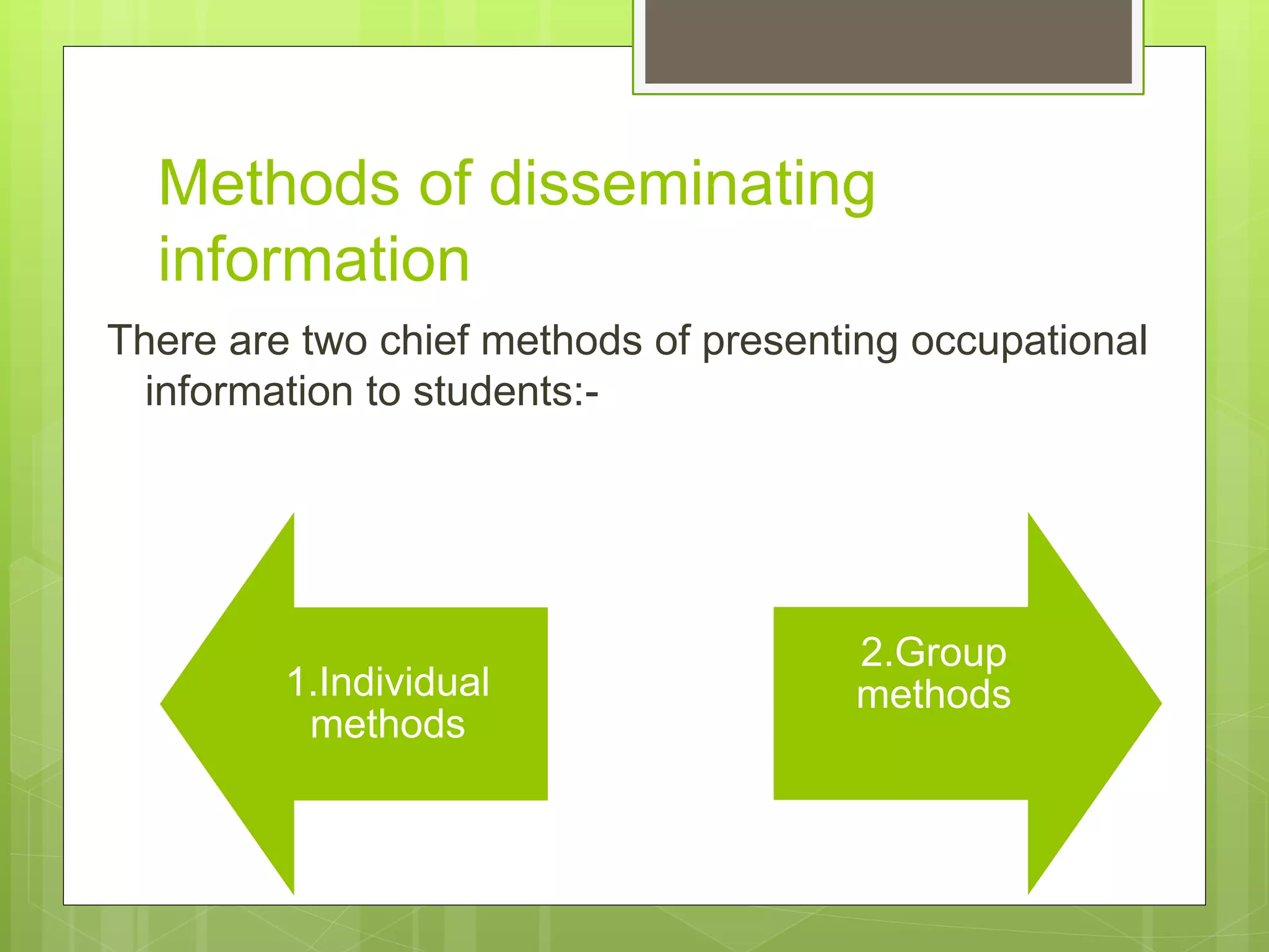 Methods of collecting and presenting occupational information | PPTX