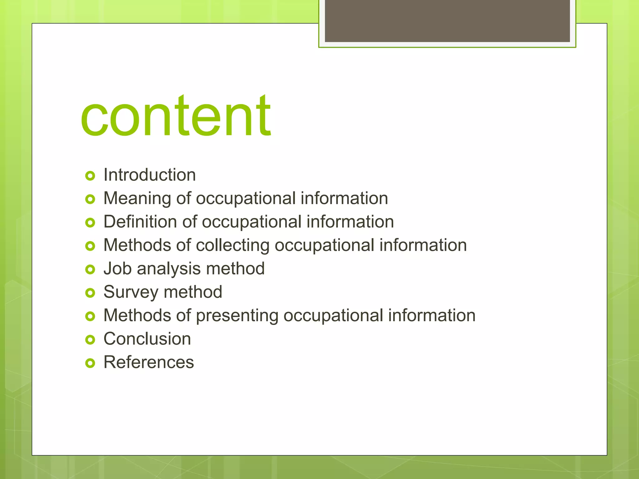 Methods of collecting and presenting occupational information | PPTX