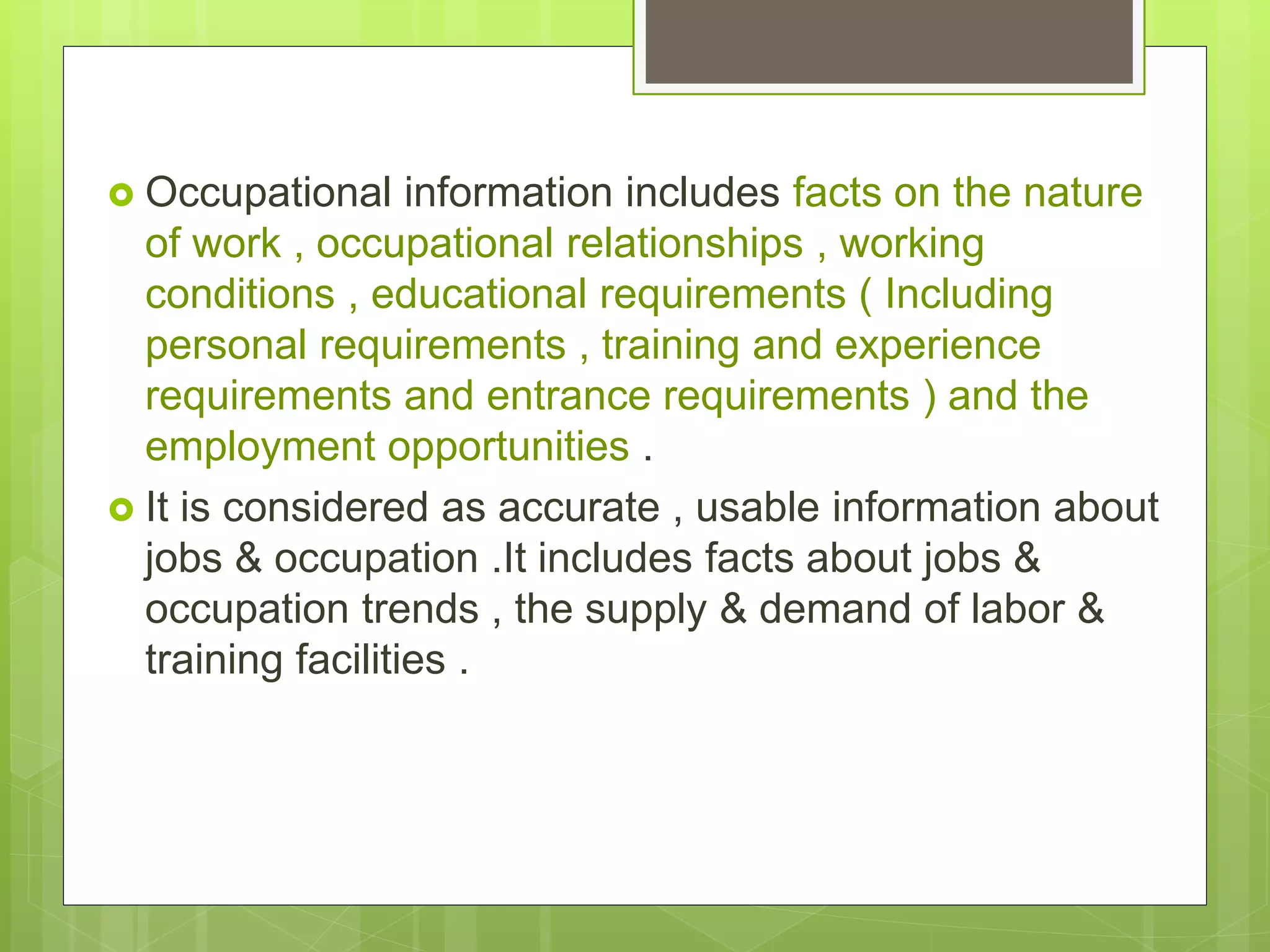 Methods of collecting and presenting occupational information | PPTX